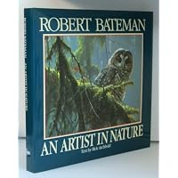 Robert Bateman: An Artist in Nature: Rick Archbold: 9780394587004 ...