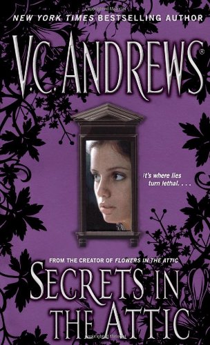 Amazon.com: Secrets in the Attic: 9781416530824: V.C. Andrews: Books