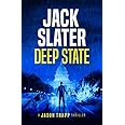 Amazon.com: Deep State (Jason Trapp): 9781698837413: Slater, Jack: Books