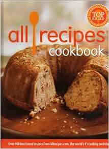 Allrecipes Cookbook: 9780971172388: Amazon.com: Books