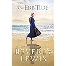 Amazon.com: The Ebb Tide (9780764212505): Beverly Lewis: Books