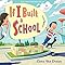 If I Built a School (If I Built Series): Van Dusen, Chris, Van Dusen ...