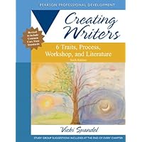 Amazon.com: Creating Writers: 6 Traits, Process, Workshop, and ...
