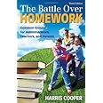 The Battle Over Homework: Common Ground for Administrators, Teachers ...