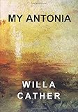 My Ántonia (Dover Thrift Editions): Willa Cather: 9780486282404: Amazon ...