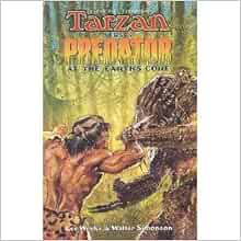 Tarzan vs. Predator at the Earths Core: Walter Simonson . Lee Weeks ...