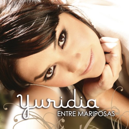 Yuridia Album: «Entre Mariposas»