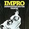 Impro: Improvisation and the Theatre: Johnstone, Keith: 9780878301171 ...