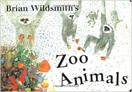 Zoo Animals: Brian Wildsmith: 9781887734929: Amazon.com: Books
