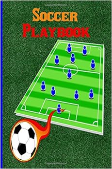 Soccer Playbook: Soccer Coaching Playbook 100 page 6*9: Amazon.de ...