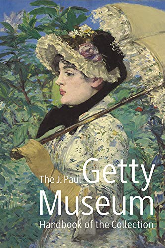 The J. Paul Getty Museum Handbook of the Collection: Eighth Edition ...