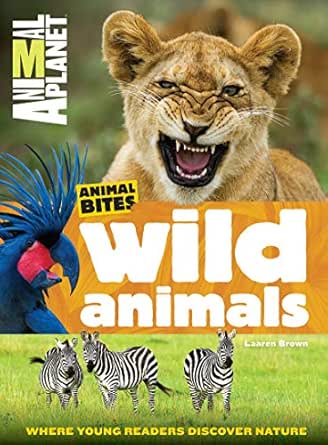 Wild Animals (Animal Planet Animal Bites) - Kindle edition by Animal ...