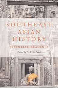 Amazon.com: Southeast Asian History: Essential Readings: 9780813343372 ...