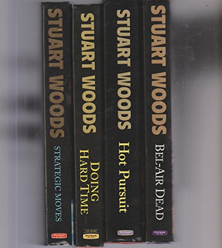 STUART WOODS - Set Of 4 Books (Stone Barrington) - Bel-Air Dead - Hot Pursuit - Doing Hard Time ...