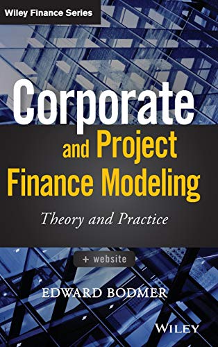 Amazon.com: Corporate and Project Finance Modeling: Theory and Practice ...