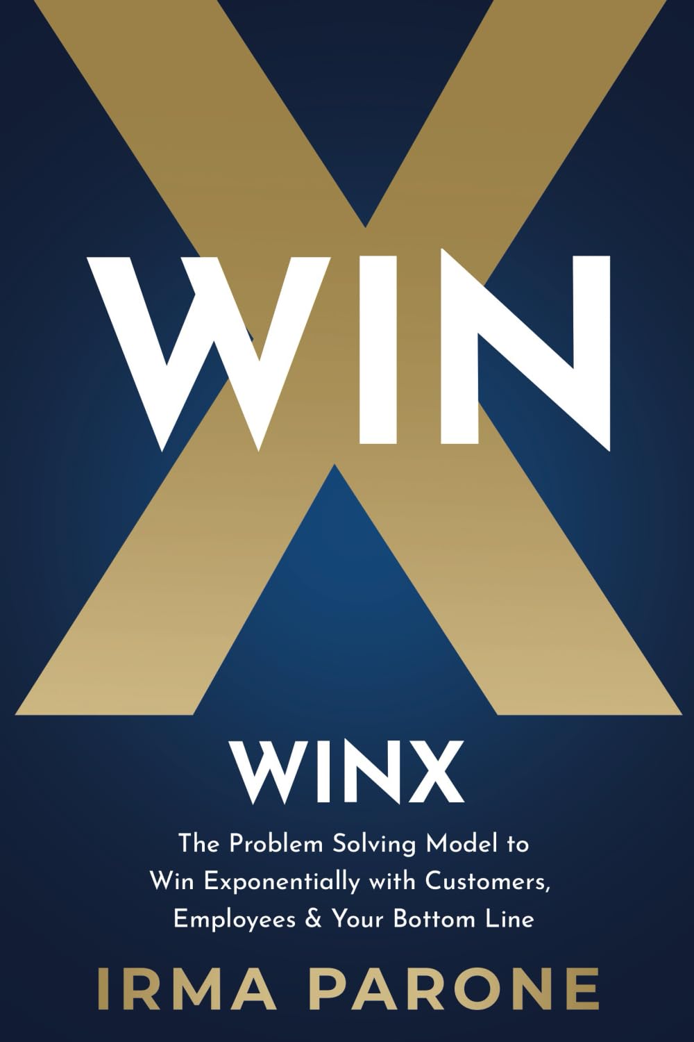 Mua WINX: The Problem-Solving Model to Win Exponentially with Customers ...