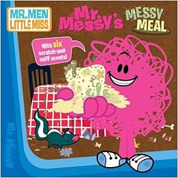 Mr. Messy's Messy Meal (Mr. Men and Little Miss) : Price Stern Sloan ...