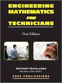 Engineering Mathematics for Technicians: Mathematics I/II Analytical ...