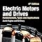 Electric Motors and Drives: Fundamentals, Types and Applications, 4th ...
