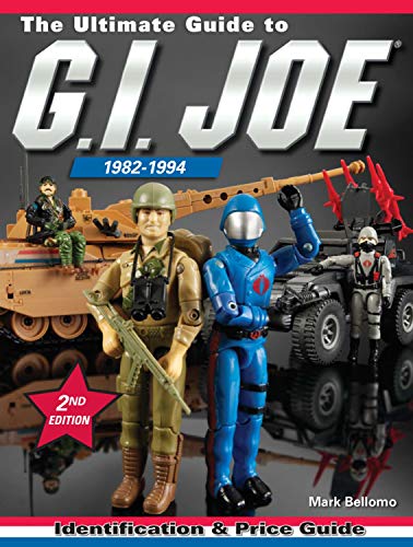 The Ultimate Guide to G.I. Joe 1982-1994: Identification and Price ...