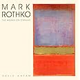 Mark Rothko: The Works on Canvas: Anfam, David: 9780300074895: Amazon ...