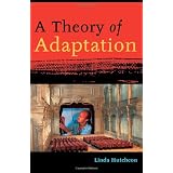 Amazon.com: A Theory of Adaptation: 9780415539388: Hutcheon, Linda: Books