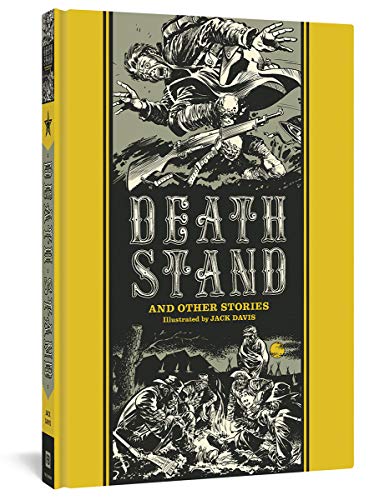 Death Stand And Other Stories (The EC Comics Library, 23): Davis, Jack ...