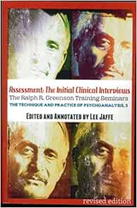 Assessment: The Initial Clinical Interviews: The Technique and Practice ...