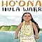 Amazon.com: Ho'onani: Hula Warrior: 9780735264496: Gale, Heather, Song ...
