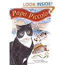 Papa Piccolo: Carol Talley, Itoko Maeno: 9781559420280: Amazon.com: Books