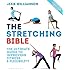 The Anatomy of Stretching: Your Illustrated Guide to Flexibility and Injury Rehabilitation ...