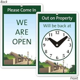 SmartSign "Out On Property Will Be Back/Come in We are Open" 2-Sided Be ...