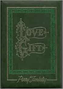 Love gift ... because I like you;: [poems]: Tanksley, Perry ...