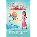 Magic Animal Rescue 2: Maggie and the Wish Fish: E.D. Baker, Lisa ...