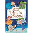 My Weirdest School #9: Miss Tracy Is Spacey!: Gutman, Dan, Paillot, Jim ...