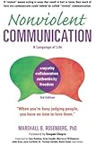 Nonviolent Communication: A Language of Life: Marshall B. Rosenberg ...