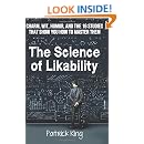 The Science of Likability: Charm, Wit, Humor, and the 16 Studies That ...