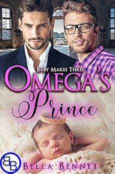 Omega's Prince: Mpreg MM Non-Shifter Omegaverse (Baby Makes Three Book ...