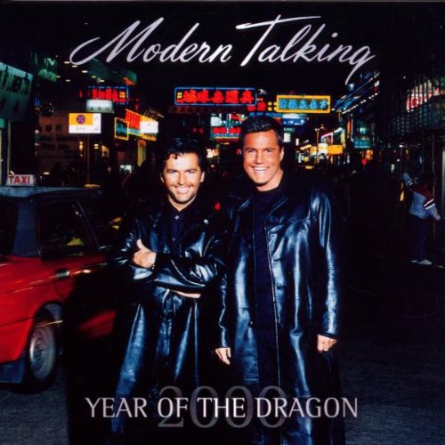 Year of the Dragon (Modern Talking album) - Alchetron, the free social ...