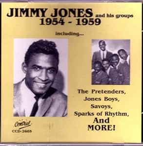 Jimmy Jones and his groups - Jimmy Jones and His Groups - 1954 - 1959 ...