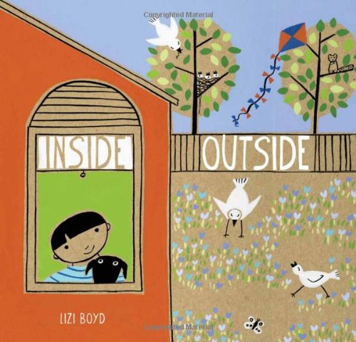 Inside Outside: Boyd, Lizi: 9781452106441: Books