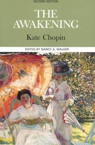 By Kate Chopin - The Awakening (Case Studies in Contemporary Criticism ...