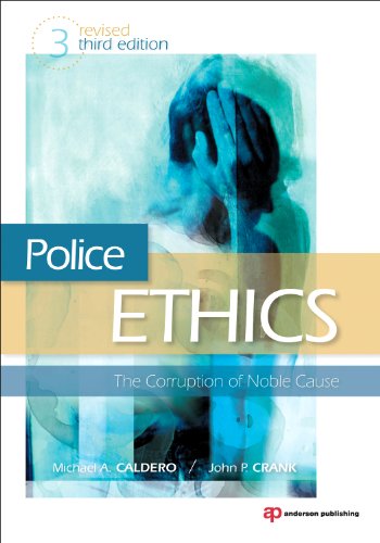 Download Police Ethics: The Corruption of Noble Cause Pdf Epub ...