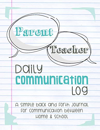 Parent Teacher Daily Communication Log: A Simple back and forth journal ...