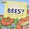 What If There Were No Bees?: A Book About the Grassland Ecosystem (Food ...