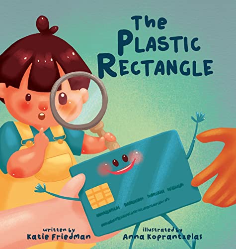 The Plastic Rectangle: A Children's Book about Money (The Shape of ...