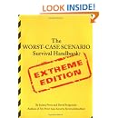 The Worst-Case Scenario Survival Handbook: Extreme Edition: Joshua ...