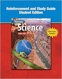 Glencoe iScience, Level Red, Grade 6, Reinforcement and Study Guide ...