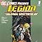 DC Comics Presents: The Legion Of Super-Heroes #1 - 100-Page ...