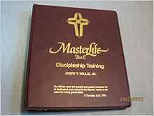 Masterlife: Discipleship training for leaders: Avery T. Willis, Jr.: Amazon.com: Books